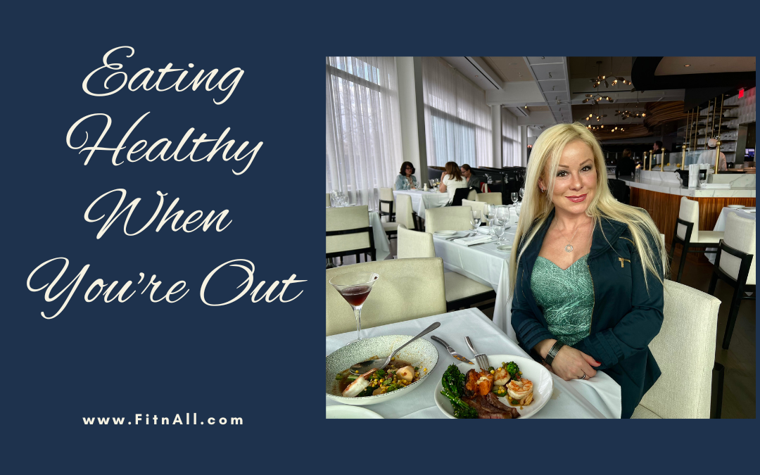 Tips To Eat Healthy When You're Going Out For Dinner - Adriana A.