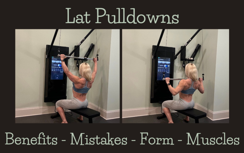 Lat Pulldown: Muscles, Benefits, Mistakes, Form - Adriana Albritton